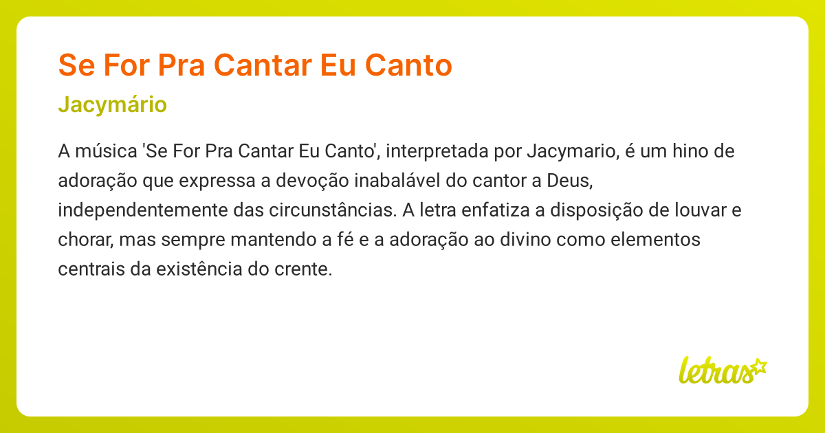 Significado da música SE FOR PRA CANTAR EU CANTO (Jacymário) - LETRAS ...