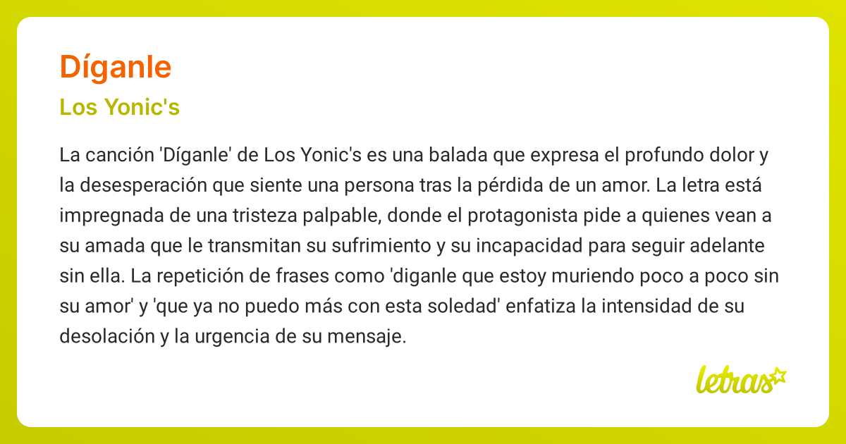 Significado de la canción DÍGANLE (Los Yonic's) - LETRAS.COM