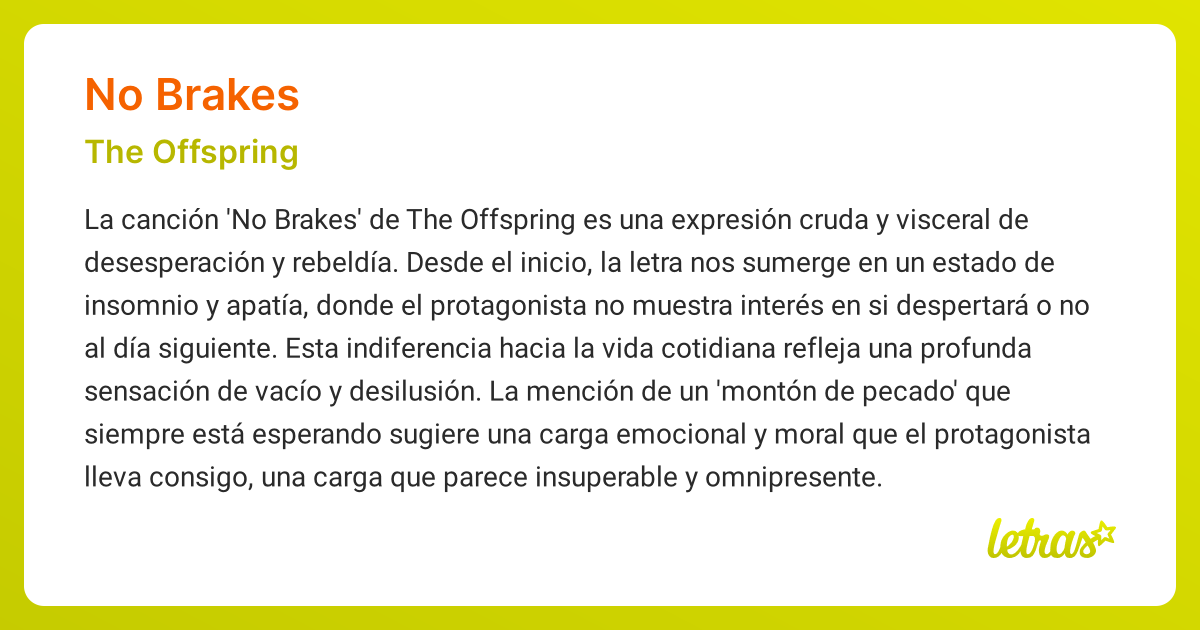 Significado de la canción NO BRAKES (The Offspring) - LETRAS.COM