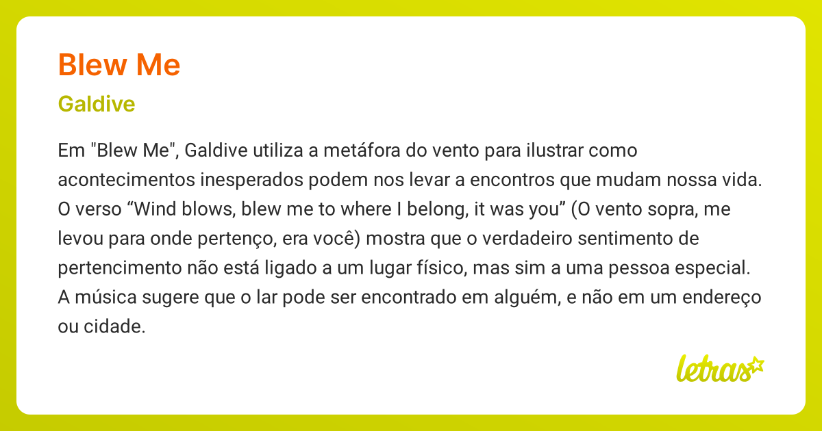 Significado da música BLEW ME (Galdive) - LETRAS.MUS.BR