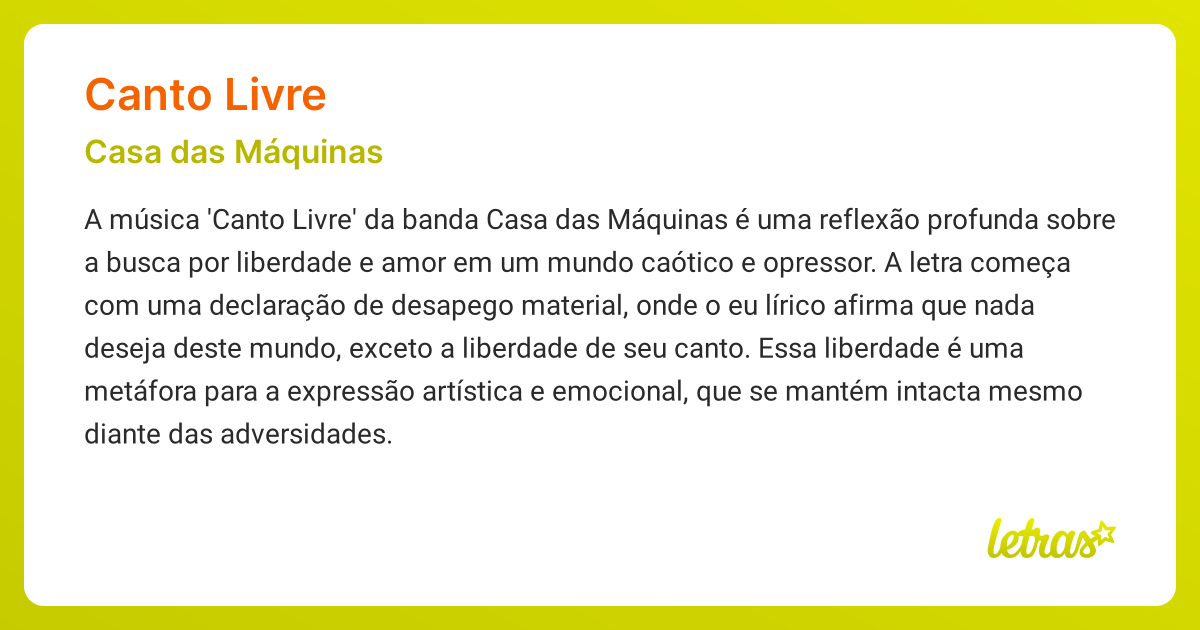 Significado da música CANTO LIVRE (Casa das Máquinas) - LETRAS.MUS.BR