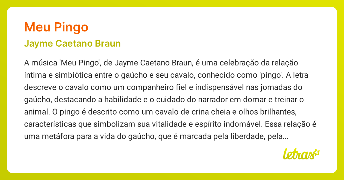 Significado da música MEU PINGO (Jayme Caetano Braun) - LETRAS.MUS.BR