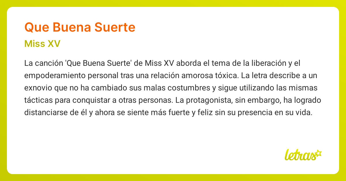 Significado de la canción QUE BUENA SUERTE (Miss XV) - LETRAS.COM