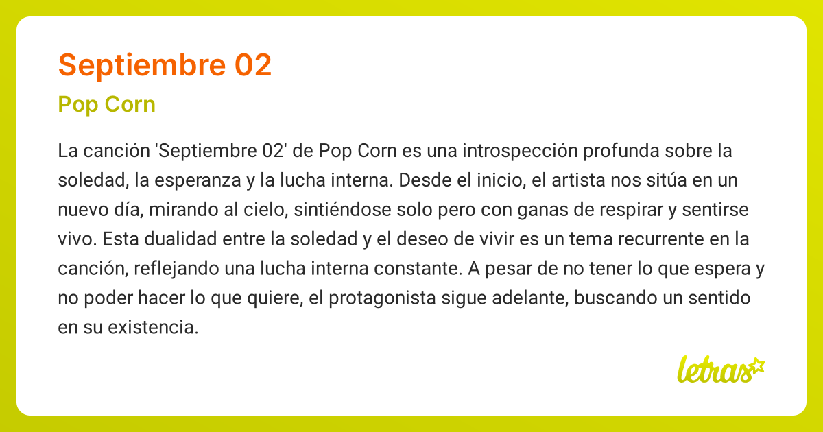 Significado de la canción SEPTIEMBRE 02 (Pop Corn) - LETRAS.COM