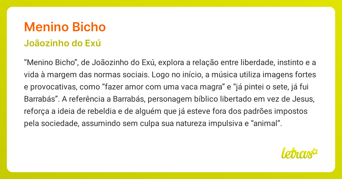 Significado da música MENINO BICHO (Joãozinho do Exú) - LETRAS.MUS.BR