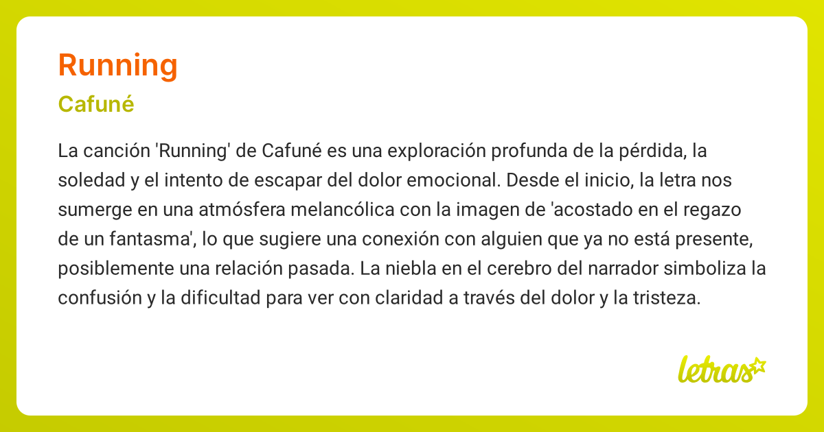 Significado de la canción RUNNING (Cafuné) - LETRAS.COM
