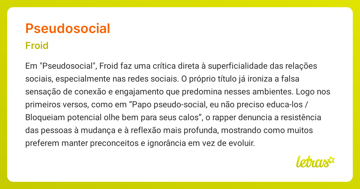 Significado da música PSEUDOSOCIAL (Froid) - LETRAS.MUS.BR