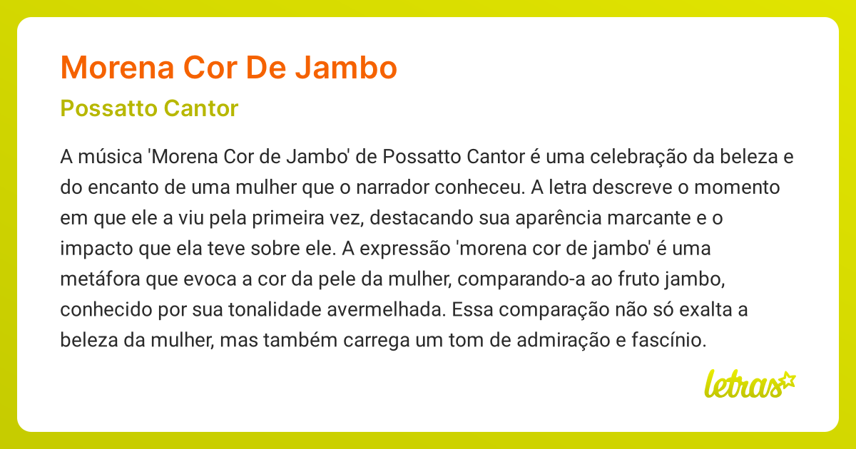 Significado da música MORENA COR DE JAMBO (Possatto Cantor) - LETRAS.MUS.BR