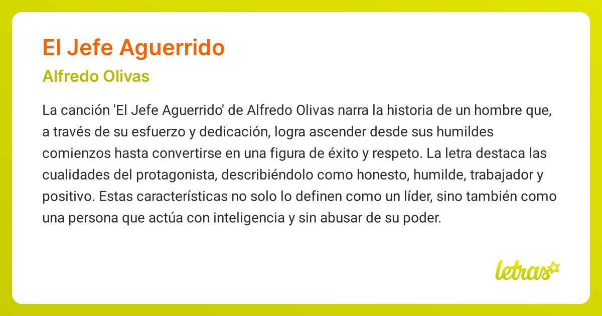 Significado de la canción EL JEFE AGUERRIDO (Alfredo Olivas) - LETRAS.COM