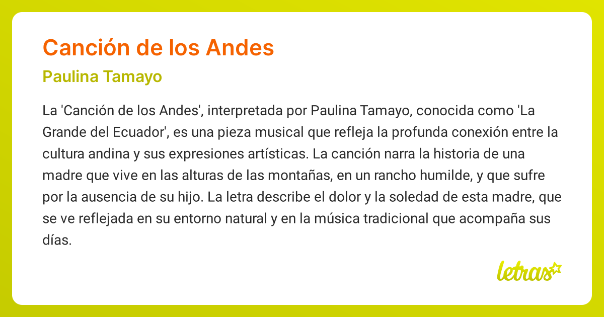 Significado de la canción CANCIÓN DE LOS ANDES (Paulina Tamayo) - LETRAS.COM
