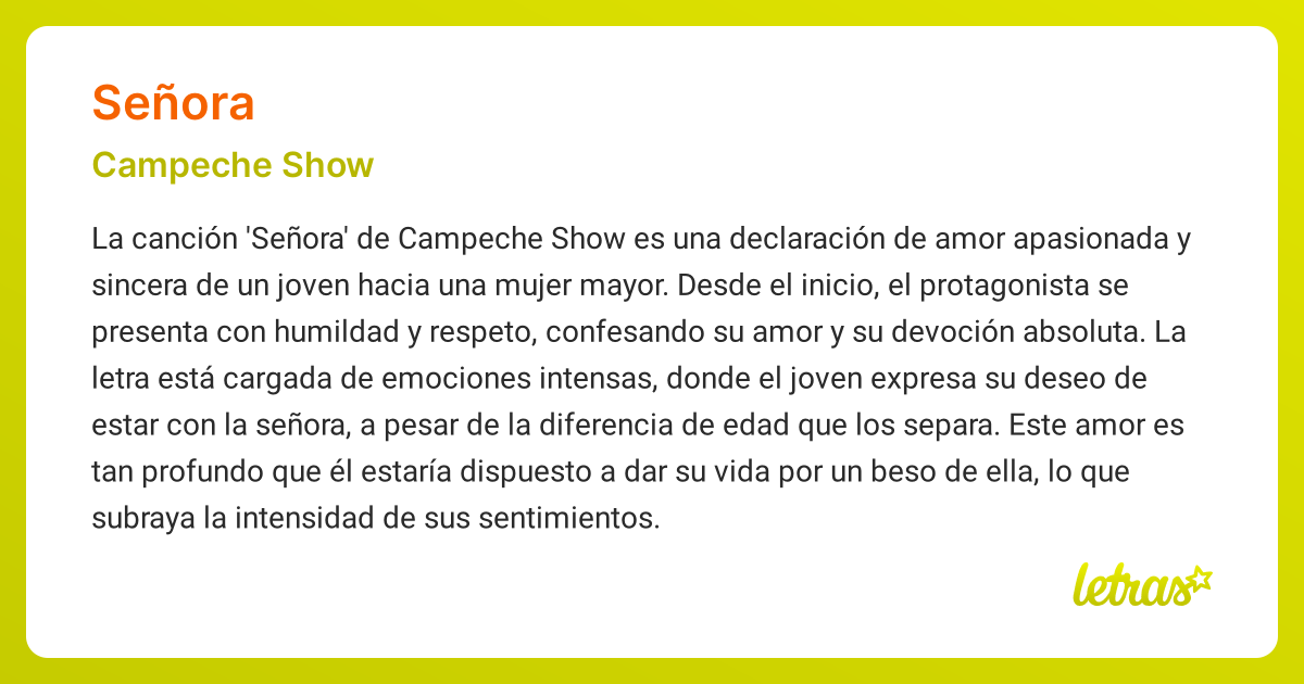 Significado de la canción SEÑORA (Campeche Show) - LETRAS.COM