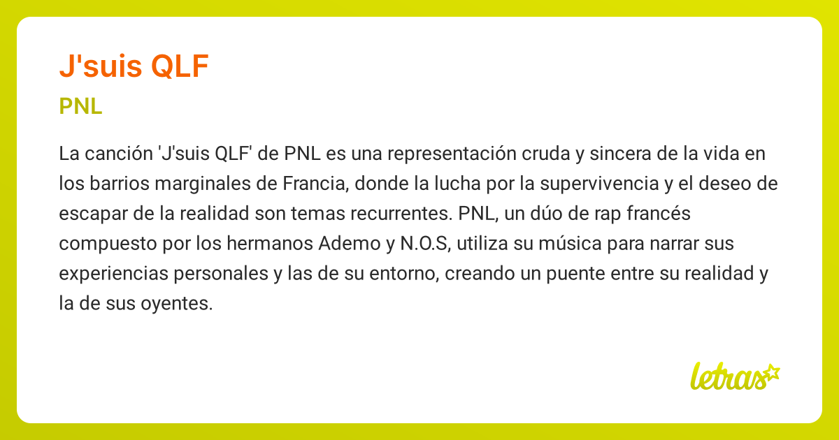 Significado de la canción J'SUIS QLF (PNL) - LETRAS.COM