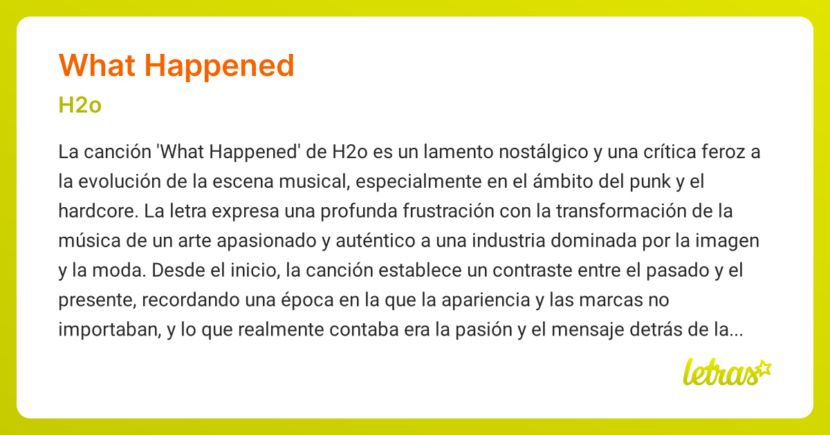 Significado de la canción WHAT HAPPENED (H2o) - LETRAS.COM