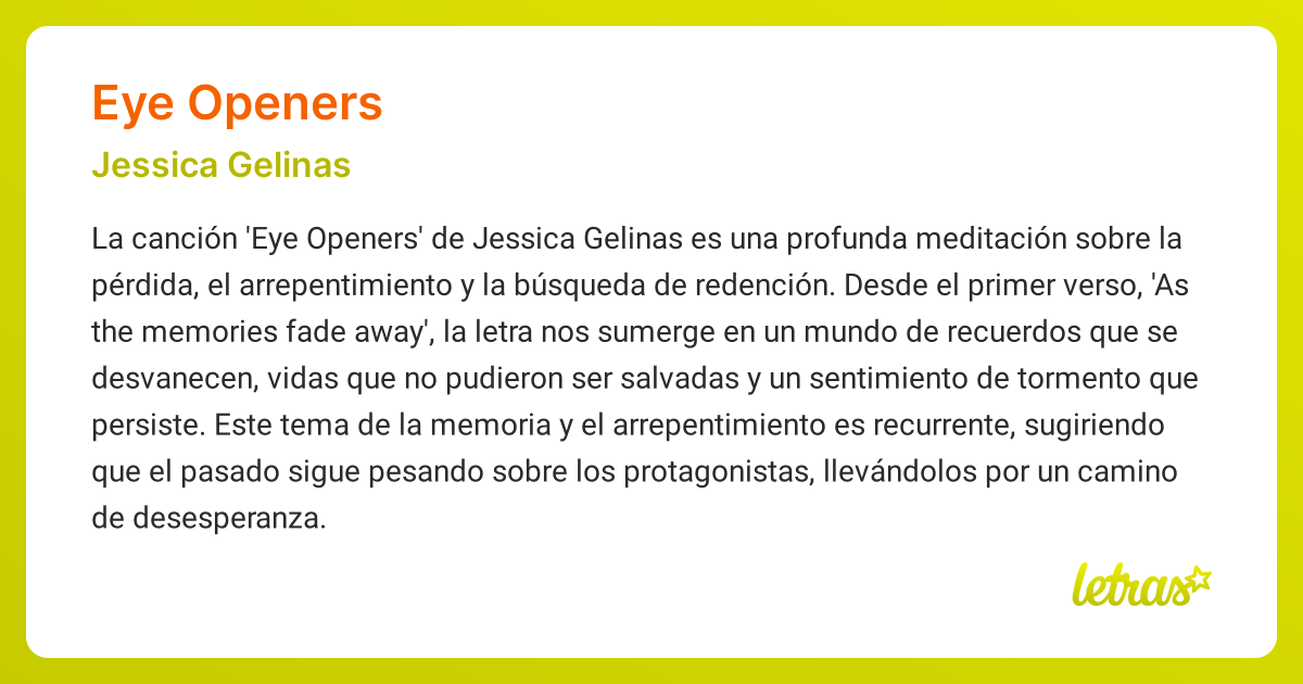 Significado de la canción EYE OPENERS (Jessica Gelinas) - LETRAS.COM