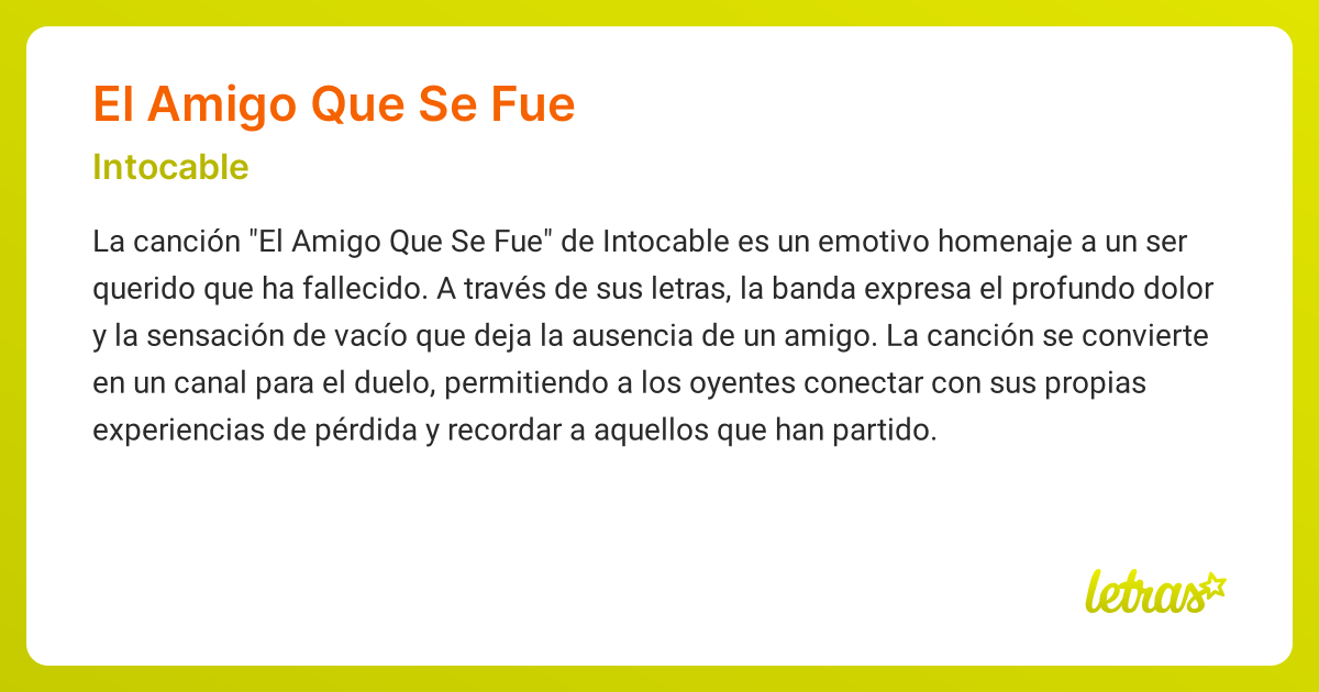 Significado de la canción EL AMIGO QUE SE FUE (Intocable) - LETRAS.COM
