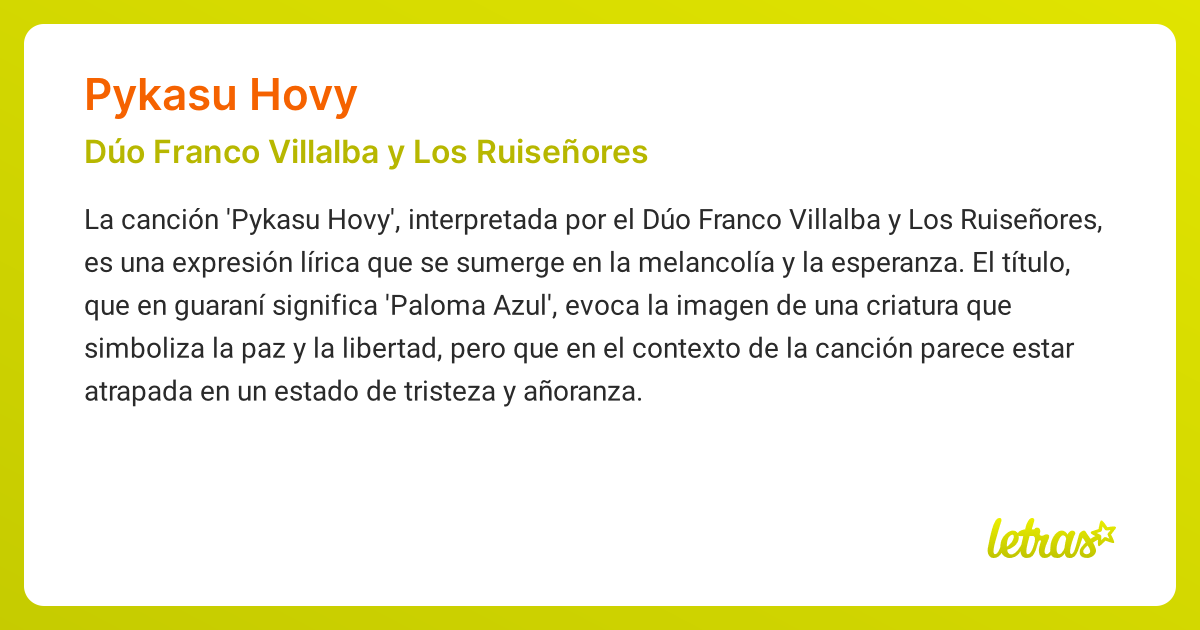 Significado de la canción PYKASU HOVY (Dúo Franco Villalba y Los ...