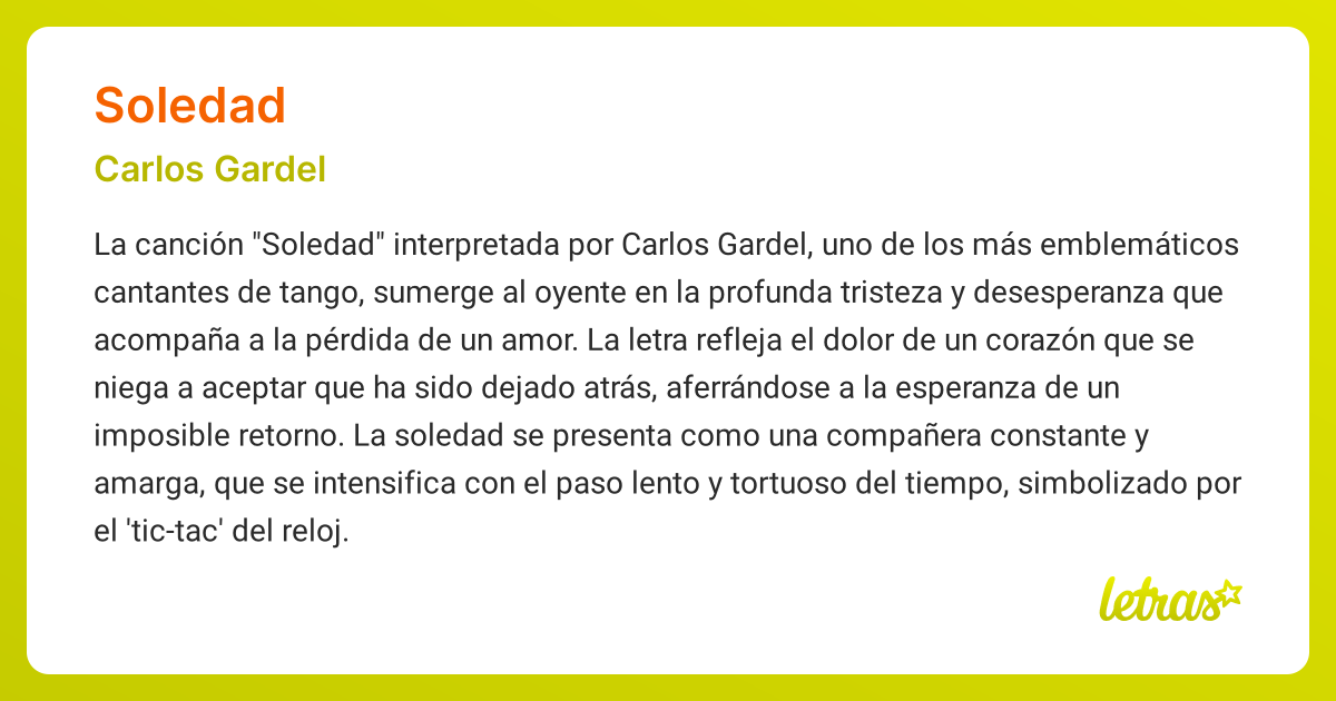 Significado de la canción SOLEDAD (Carlos Gardel) - LETRAS.COM