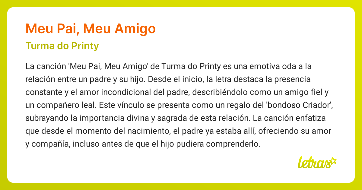 Significado de la canción MEU PAI, MEU AMIGO (Turma do Printy) - LETRAS.COM