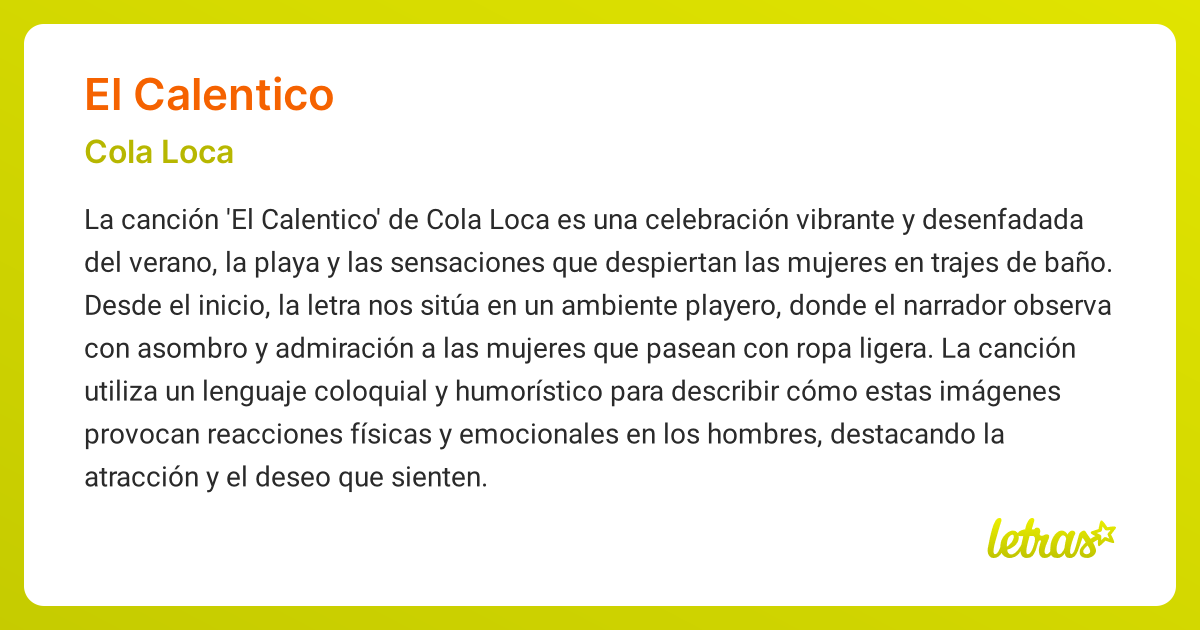 Significado de la canción EL CALENTICO (Cola Loca) - LETRAS.COM