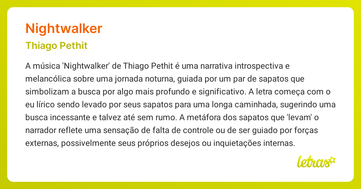 Significado da música NIGHTWALKER (Thiago Pethit) - LETRAS.MUS.BR