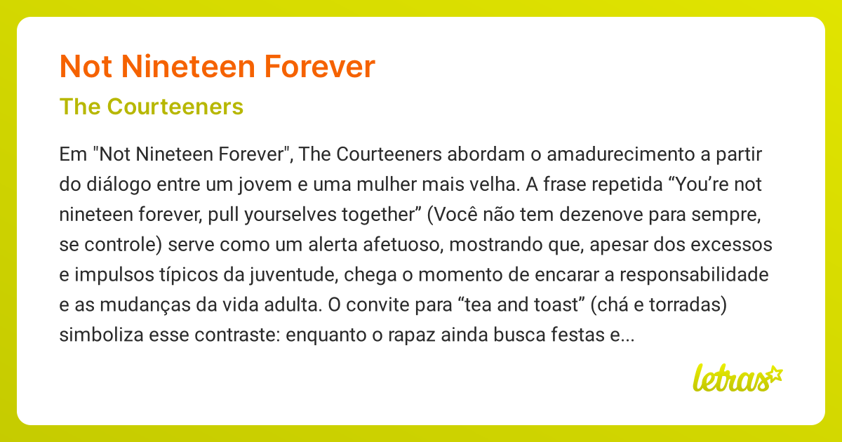 Significado da música NOT NINETEEN FOREVER (The Courteeners) - LETRAS.MUS.BR
