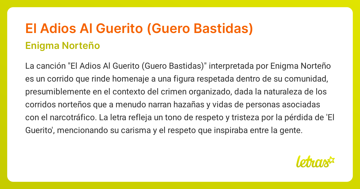 Significado de la canción El Adios Al Guerito (Guero Bastidas) (Enigma ...