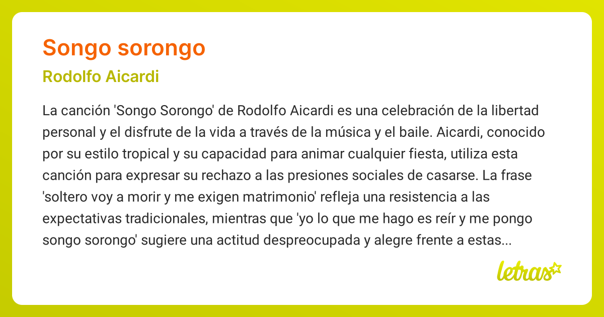 Significado de la canción SONGO SORONGO (Rodolfo Aicardi) - LETRAS.COM