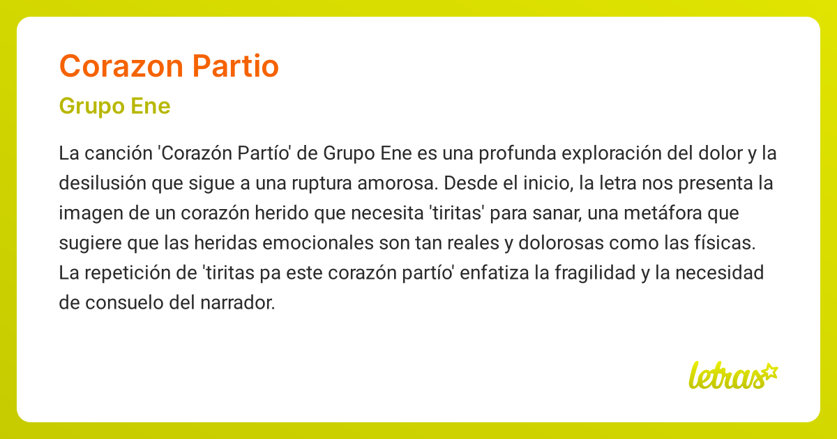 Significado de la canción CORAZON PARTIO (Grupo Ene) - LETRAS.COM