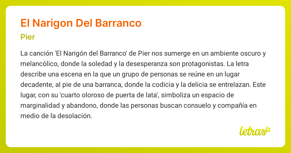 Significado de la canción EL NARIGON DEL BARRANCO (Pier) - LETRAS.COM