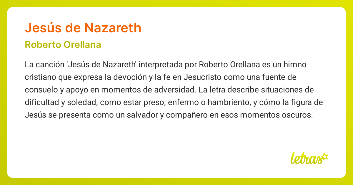 Significado de la canción JESÚS DE NAZARETH (Roberto Orellana) - LETRAS.COM