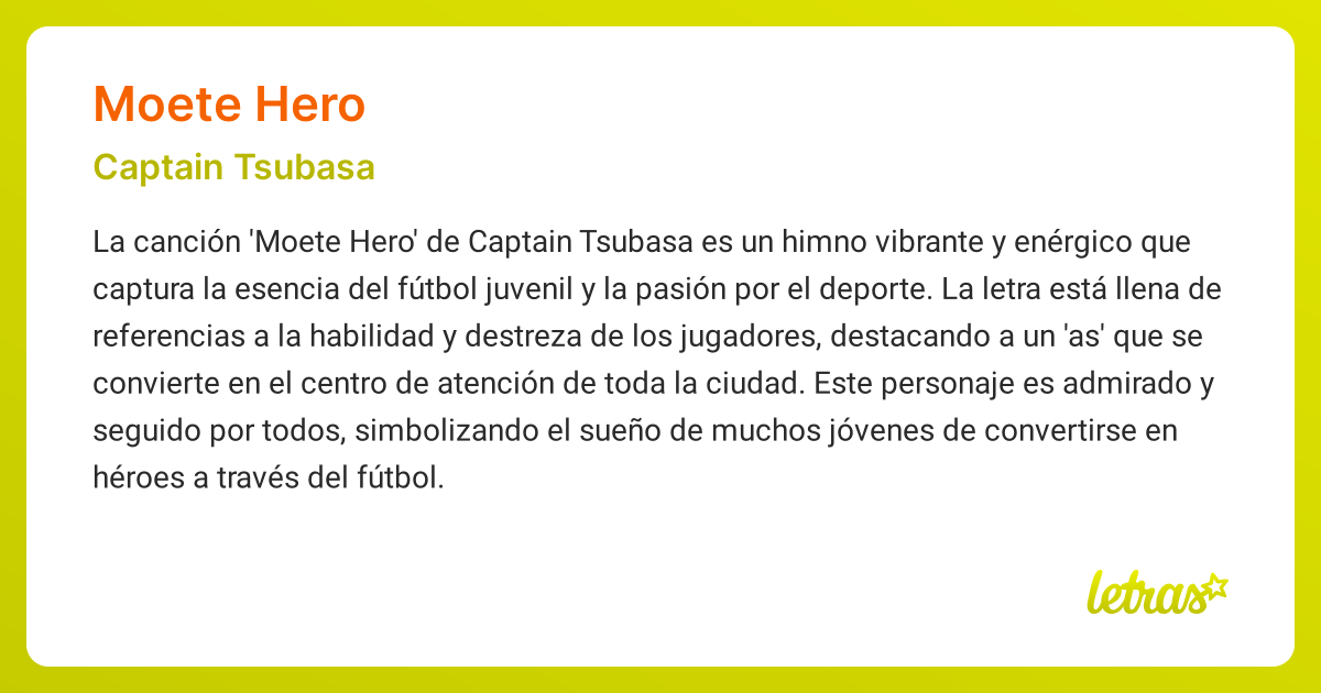 Significado de la canción MOETE HERO (Captain Tsubasa) - LETRAS.COM