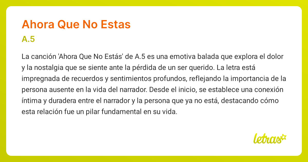 Significado de la canción AHORA QUE NO ESTAS (A.5) - LETRAS.COM