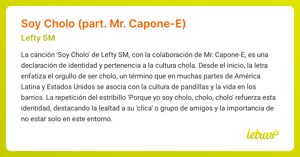 Significado de la canción SOY CHOLO (PART. MR. CAPONE-E) (Lefty SM) - LETRAS.COM