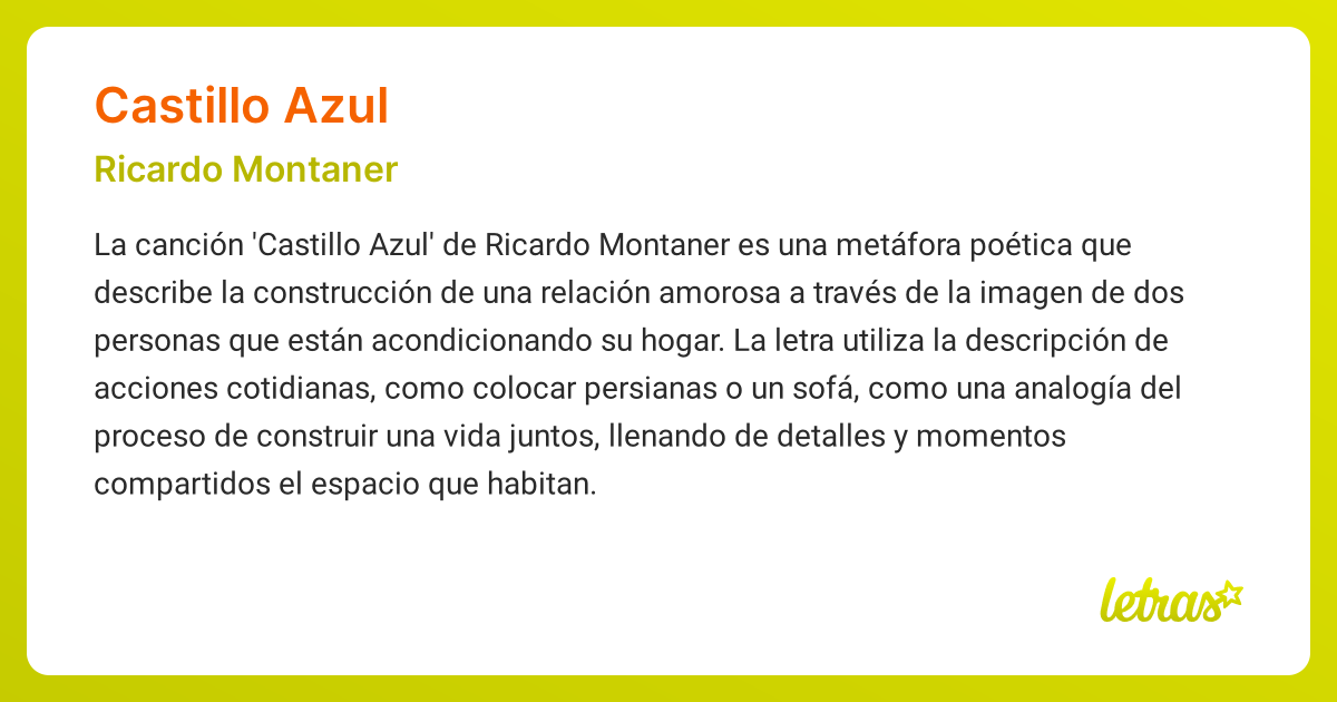 Significado de la canción CASTILLO AZUL (Ricardo Montaner) - LETRAS.COM