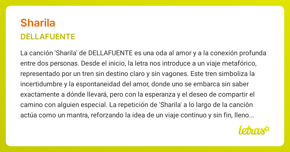 Significado de la canción SHARILA (DELLAFUENTE) - LETRAS.COM