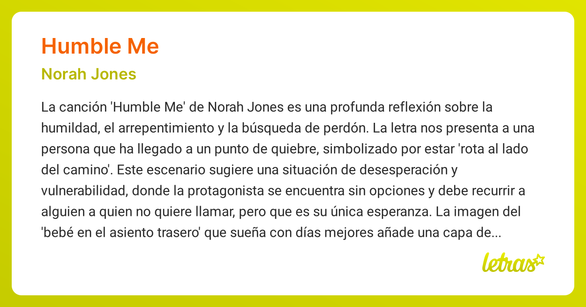 Significado de la canción HUMBLE ME (Norah Jones) - LETRAS.COM