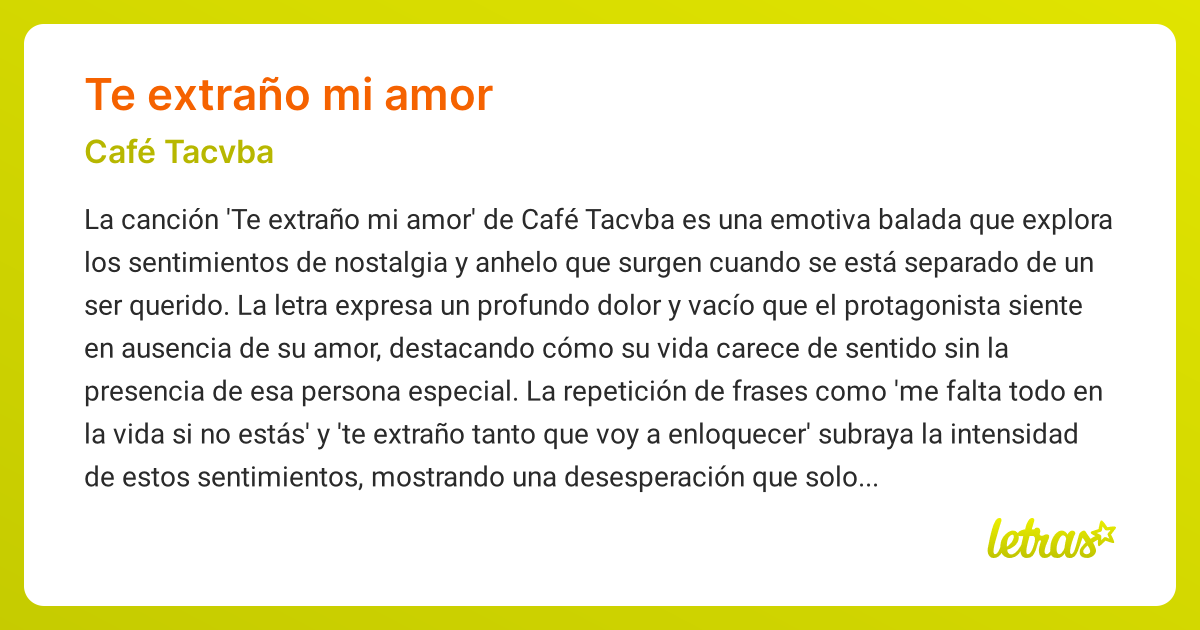 Significado de la canción TE EXTRAÑO MI AMOR (Café Tacvba) - LETRAS.COM