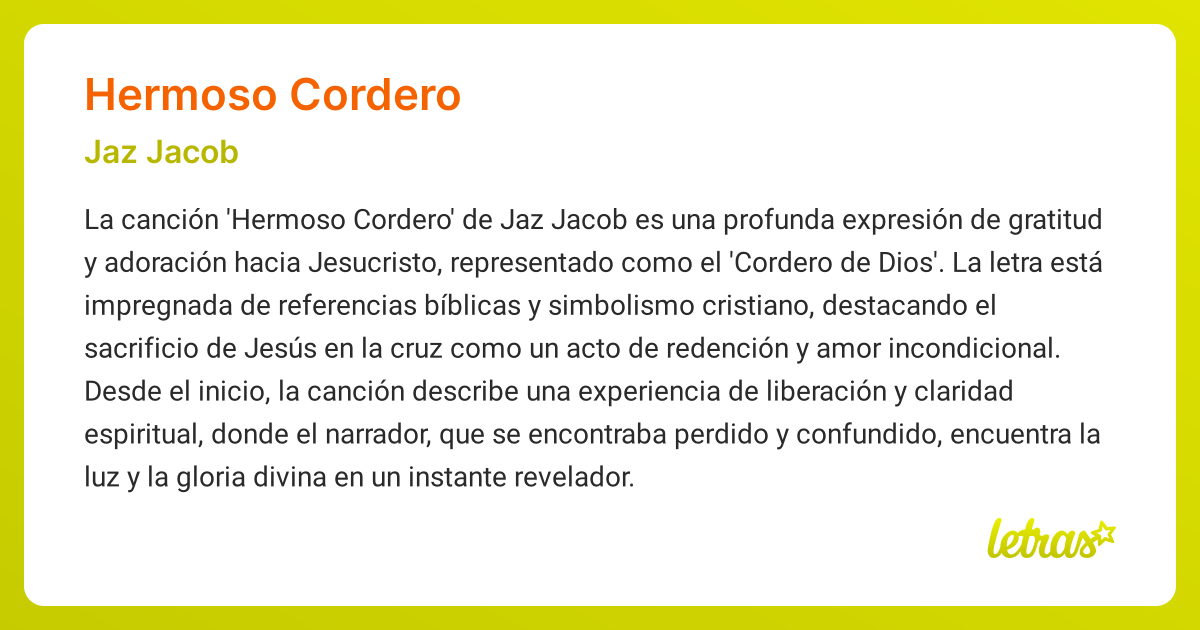 Significado de la canción HERMOSO CORDERO (Jaz Jacob) - LETRAS.COM