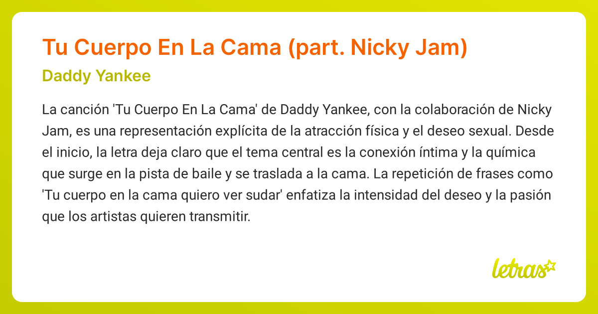 Significado de la canción Tu Cuerpo En La Cama (part. Nicky Jam) (Daddy Yankee) - LETRAS.COM