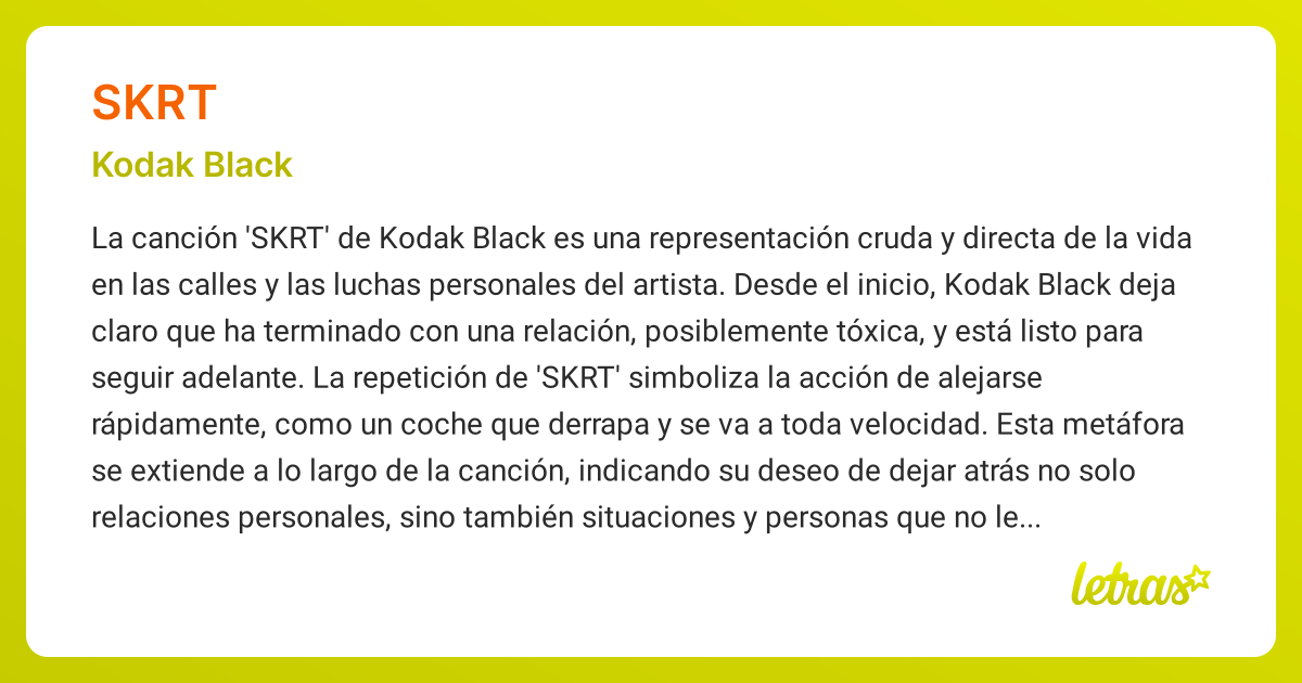 Significado de la canción SKRT (Kodak Black) - LETRAS.COM