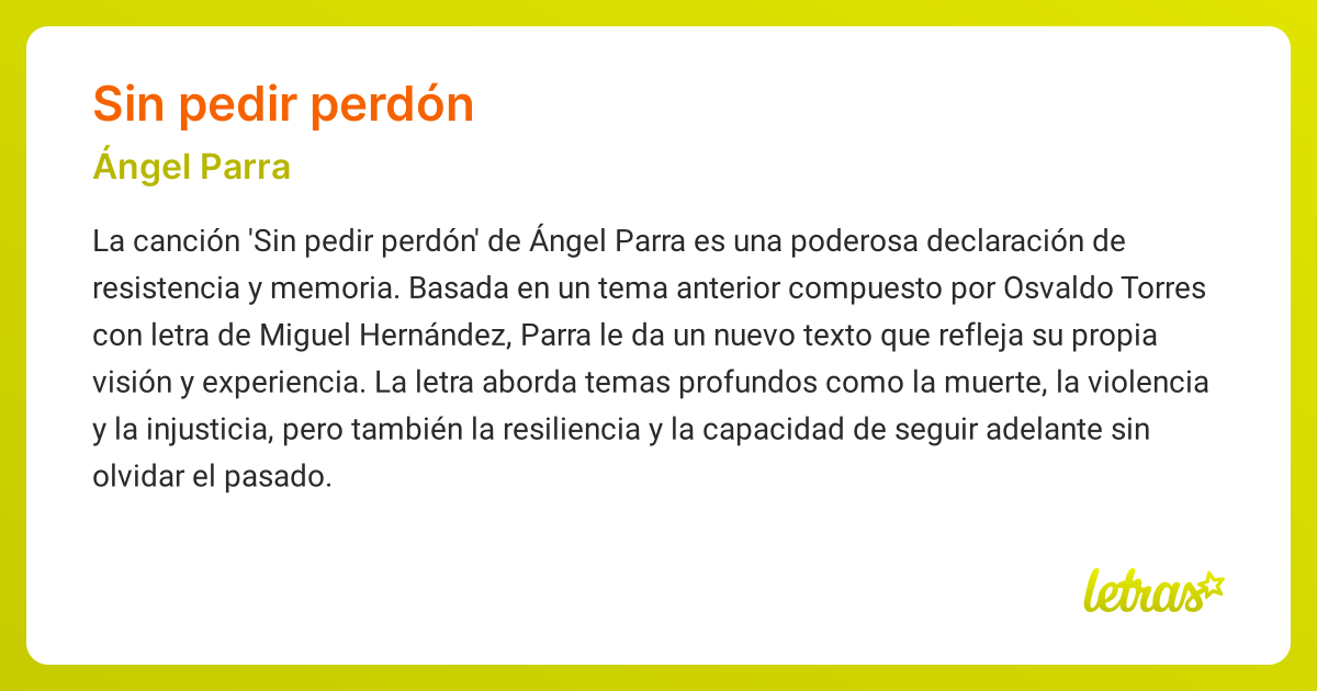 Significado de la canción SIN PEDIR PERDÓN (Ángel Parra) - LETRAS.COM