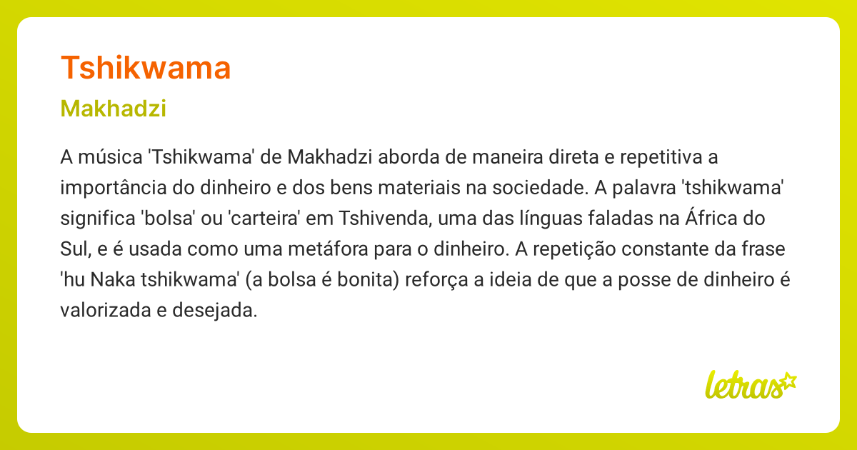 Significado da música TSHIKWAMA (Makhadzi) - LETRAS.MUS.BR