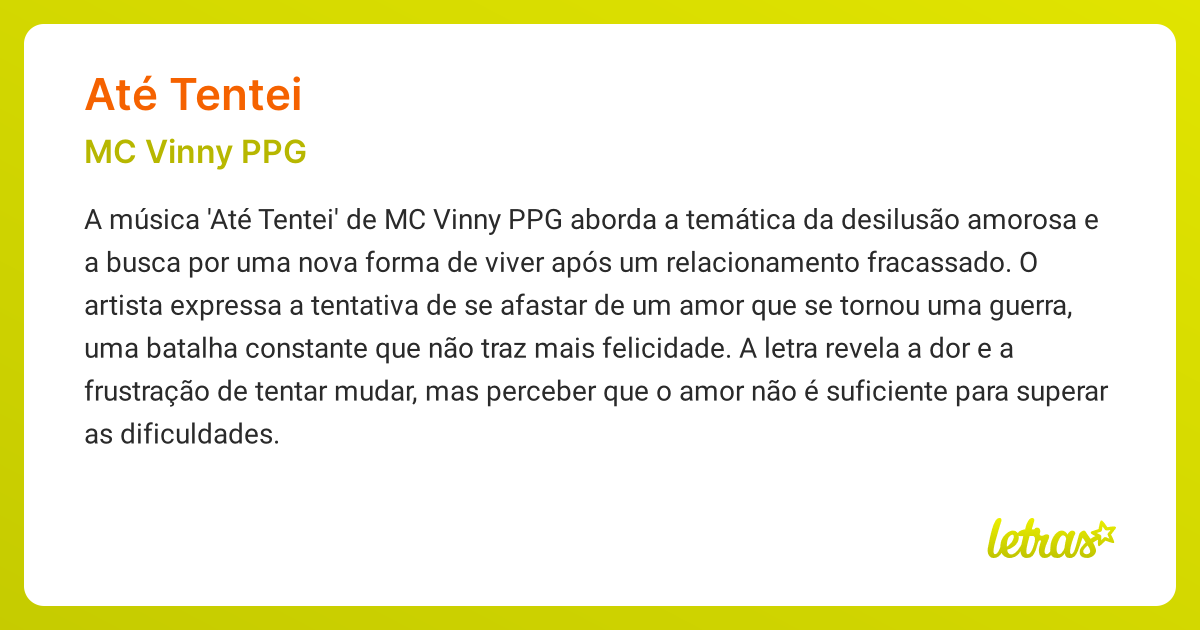Significado da música ATÉ TENTEI (MC Vinny PPG) - LETRAS.MUS.BR