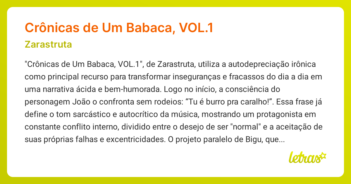 Significado da música CRÔNICAS DE UM BABACA, VOL.1 (Zarastruta ...