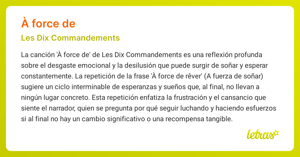 Significado de la canción À FORCE DE (Les Dix Commandements) - LETRAS.COM