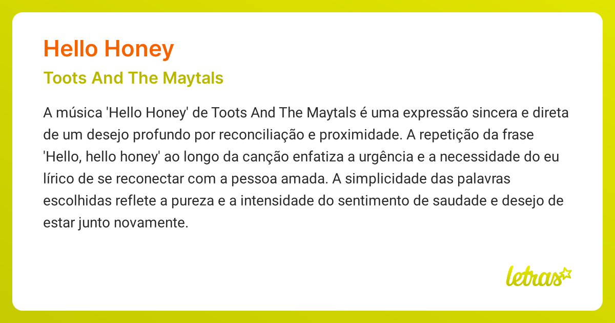 Significado da música HELLO HONEY (Toots And The Maytals) - LETRAS.MUS.BR