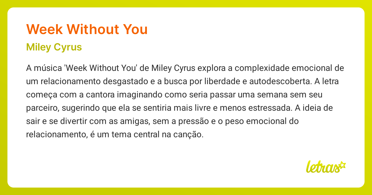 Significado da música WEEK WITHOUT YOU (Miley Cyrus) - LETRAS.MUS.BR