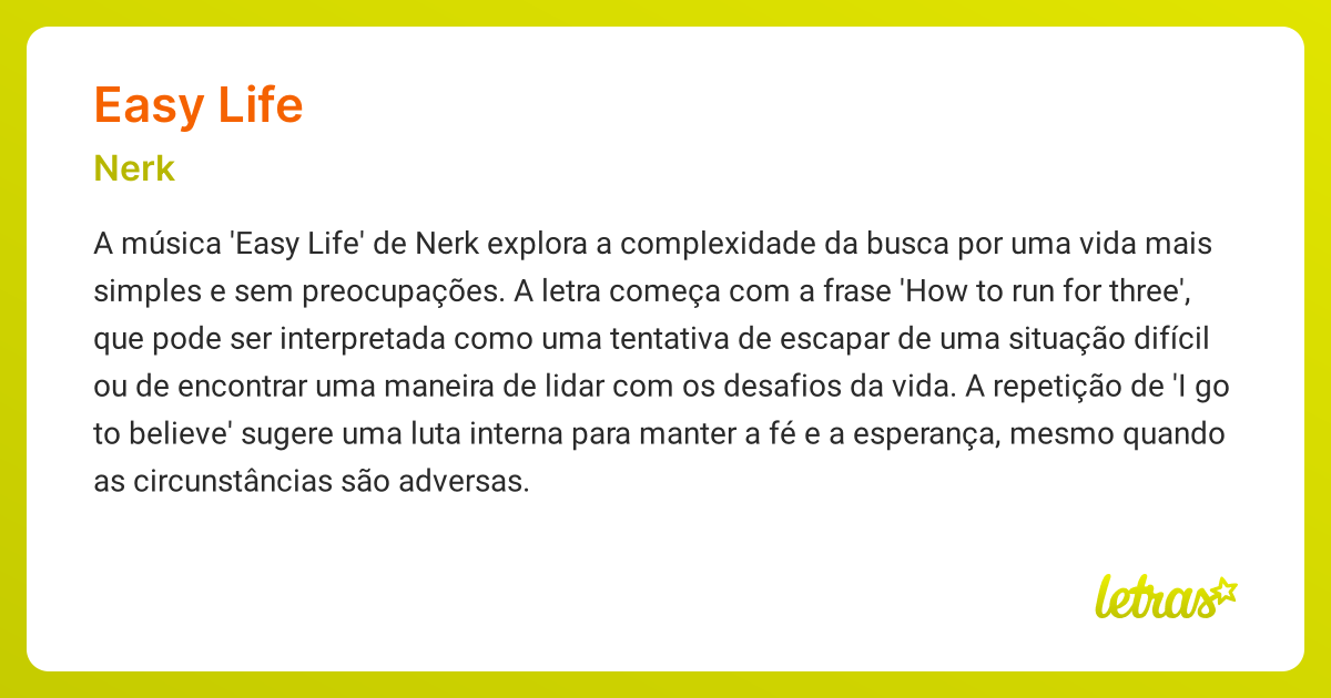 Significado da música EASY LIFE (Nerk) - LETRAS.MUS.BR