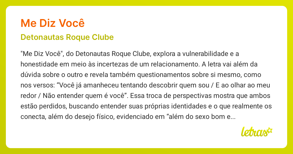 Significado da música ME DIZ VOCÊ (Detonautas Roque Clube) - LETRAS.MUS.BR