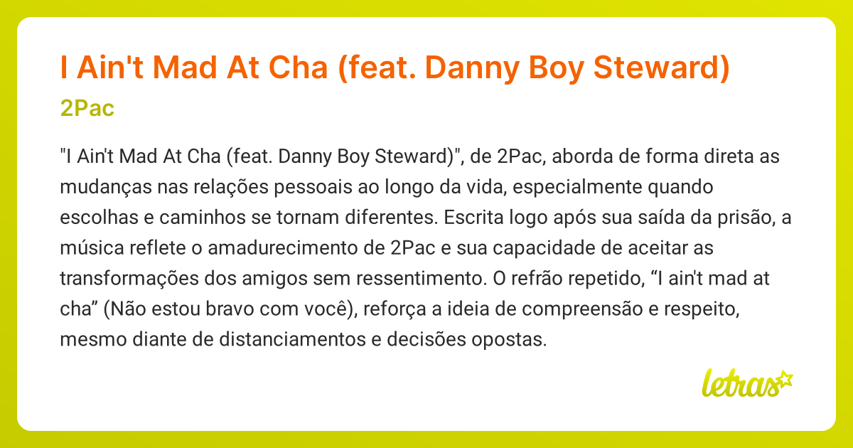 Significado da música I Ain't Mad At Cha (feat. Danny Boy Steward ...